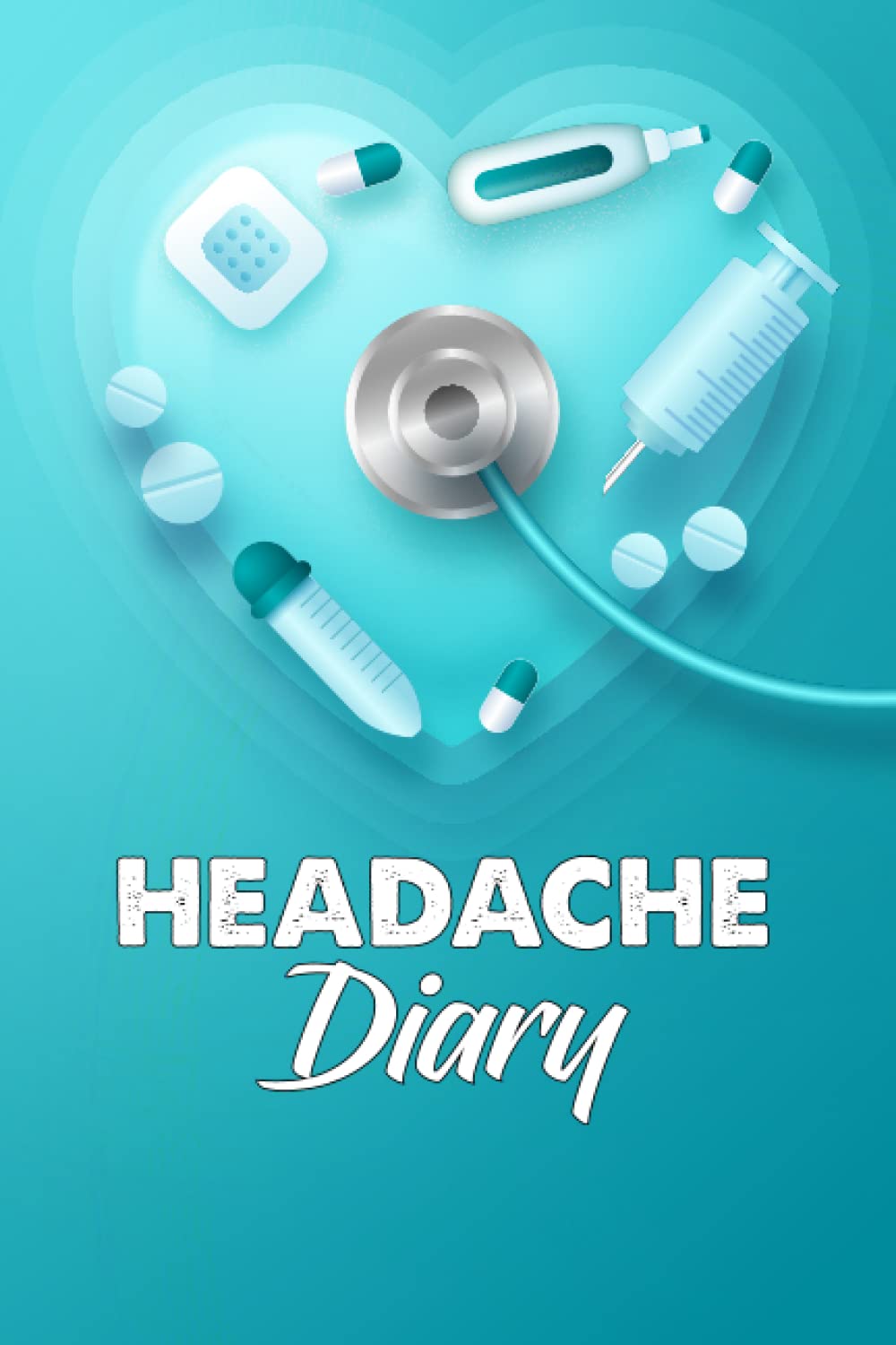 Headache diary: This Book Will Help You to keep track of chronic ...