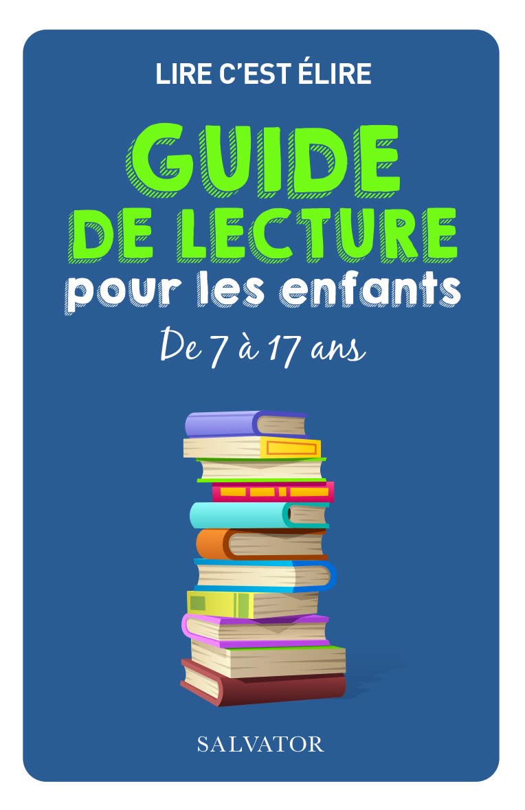 Amazon.com: Guide de lecture pour les enfants de 7 à 17 ans Nouvelle ...