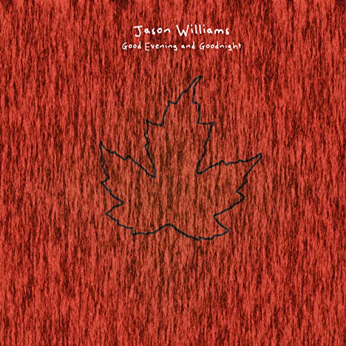 Good Evening and Goodnight by Jason Williams on Amazon Music - Amazon.com
