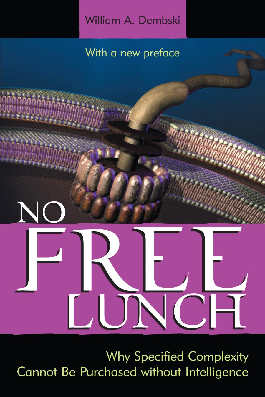 No Free Lunch: Why Specified Complexity Cannot Be Purchased without ...