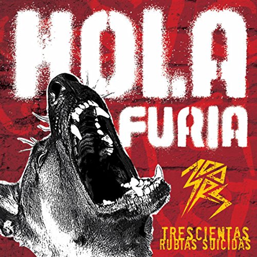 Amazon.co.jp: Hola Furia [Explicit] (EP) : Trescientas Rubias Suicidas: デジタルミュージック