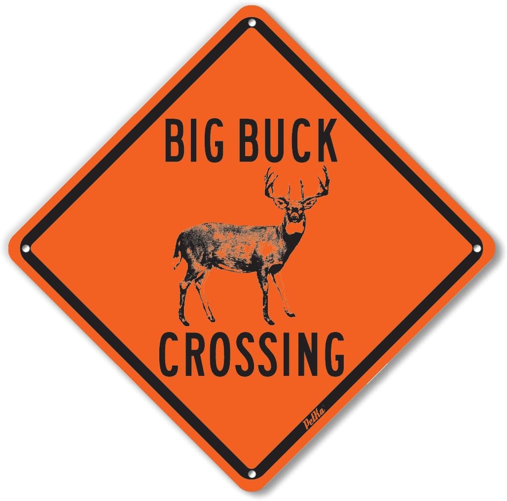 PetKa Signs and Graphics PKAC-0002-NA_10x10 "Big Buck Crossing ...