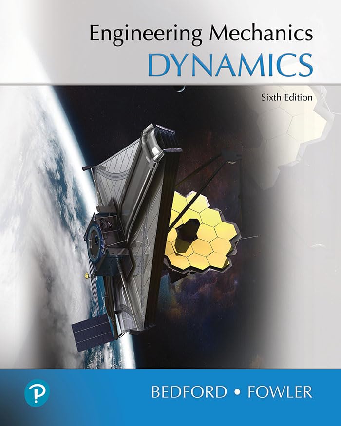 Amazon.com: Engineering Mechanics: Dynamics eBook : Bedford, Anthony, Fowler, Wallace: Kindle Store