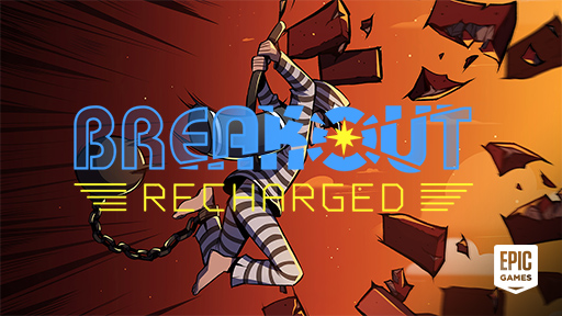 [2024] Breakout: Recharged - Breakout: Recharged | Twitch Prime Dev ...