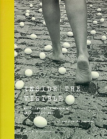 Amazon | Inside the Visible: An Elliptical Traverse of 20th Century Art ...