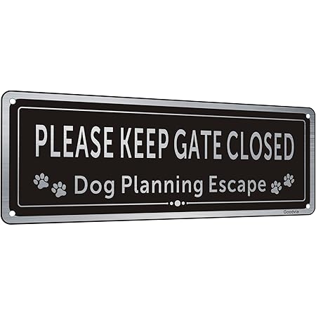 Goodvia Please Keep Gate Closed Sign Guard Dogs Warning Sign Aluminum ...