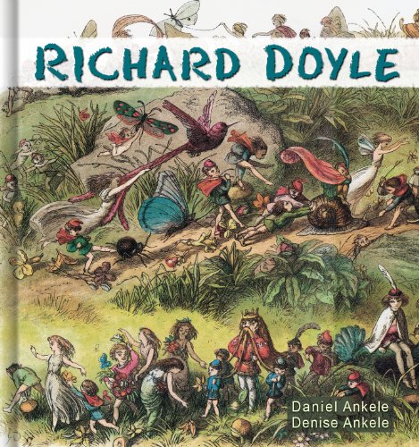 Richard Doyle: 55+ Children's Book Illustrations, In Fairyland Series ...