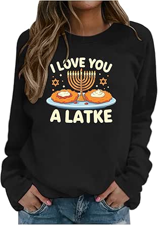Amazon.com: Hanukkah Gift I Love You a Latke Sweatshirt Funny Chanukah ...