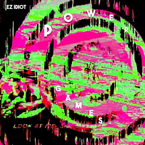 Play Power Games by Easy Idiot on Amazon Music