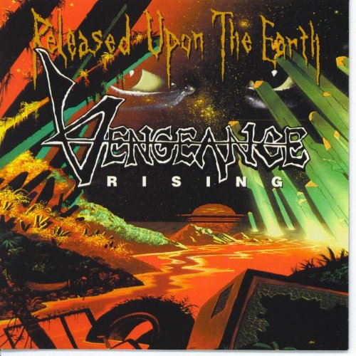 Vengeance Rising - Released Upon the Earth - Amazon.com Music
