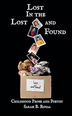 Amazon.com: Lost in the Lost and Found (The Making of Sarah B. Royal ...