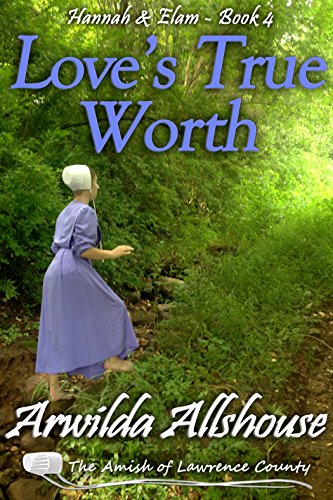 Amish Romance: Love's True Worth: The Amish of Lawrence County, PA ...