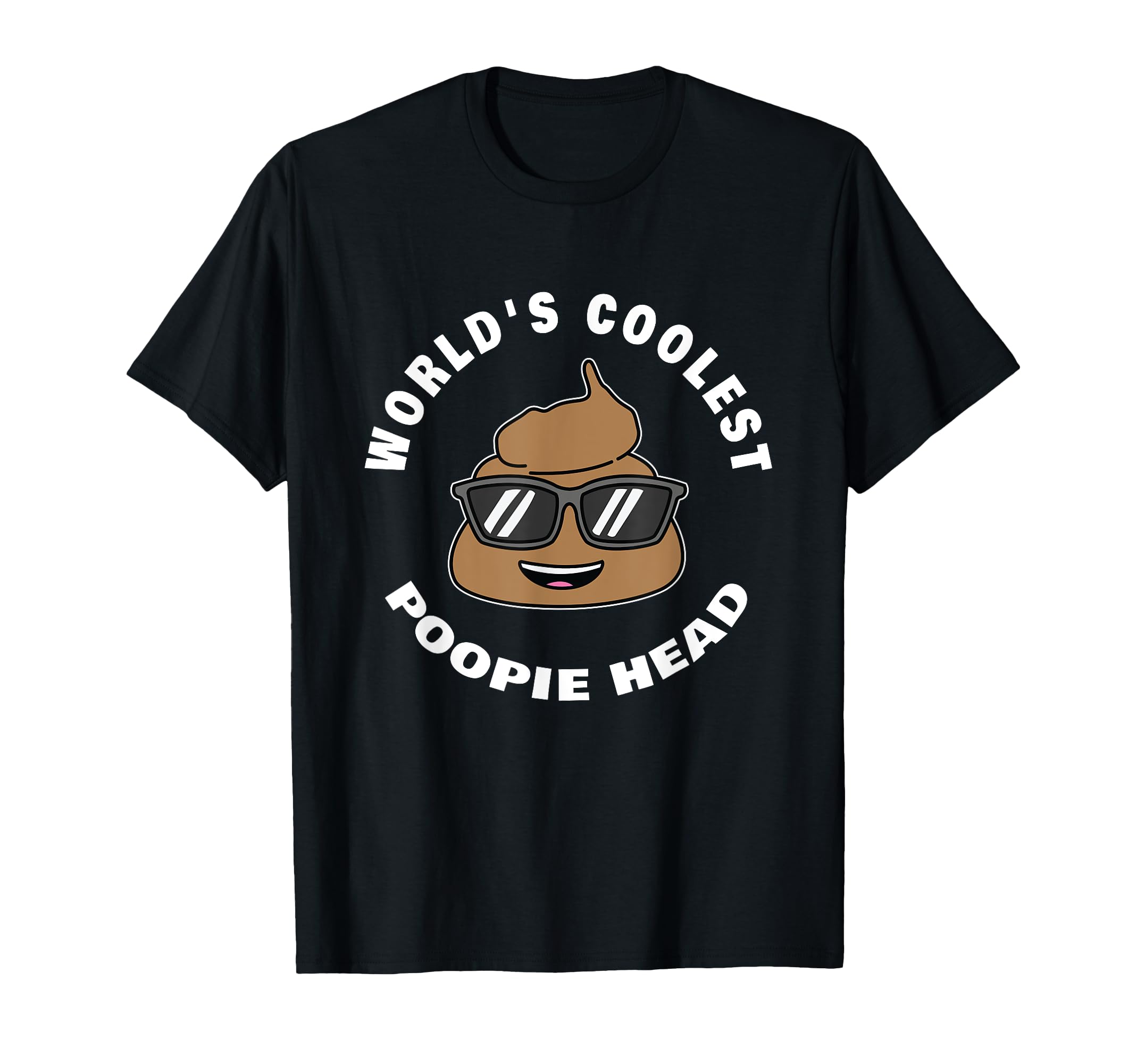 Amazon.com: Hilarious Poop Joke - World's Coolest Poopie Head T-Shirt ...