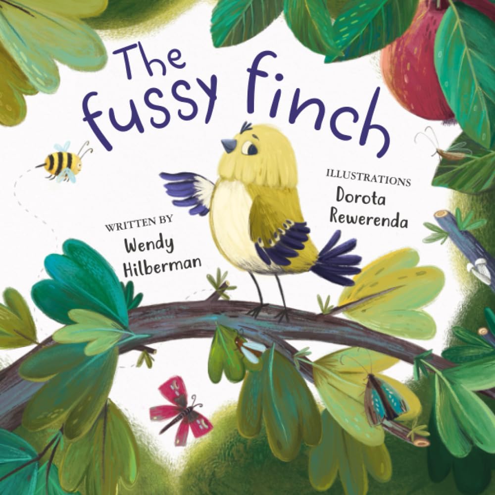 The Fussy Finch (The Fruitful Orchard Children's Book Series ...