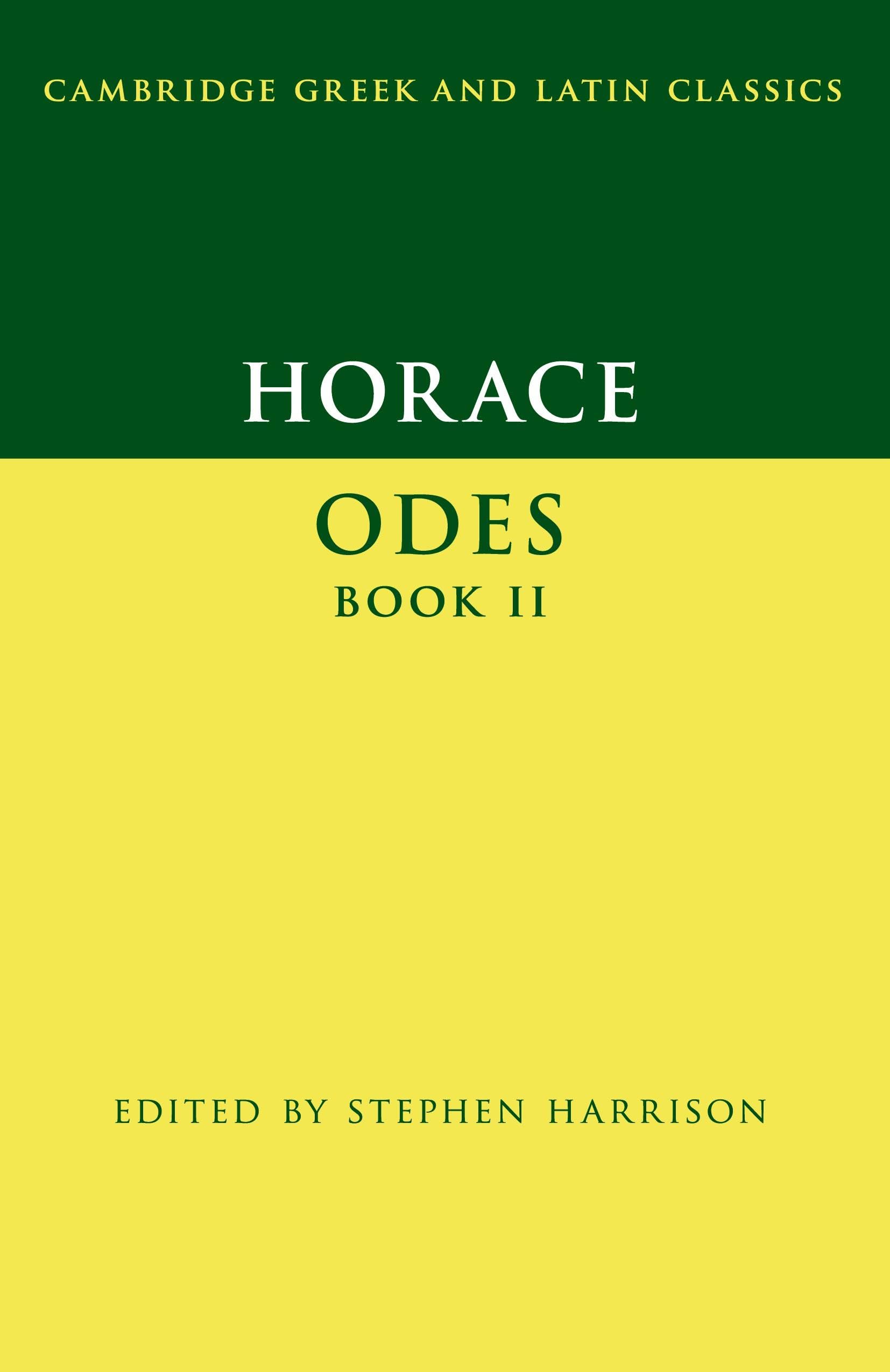 Amazon | Horace: Odes Book II (Cambridge Greek and Latin Classics ...