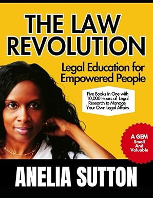 The Law Revolution: Legal Education for Empowered People: Sutton, Anelia: 9798301885495: Amazon ...