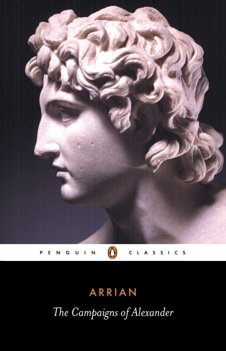 The Campaigns of Alexander: 253 : Arrian: Amazon.com.au: Books