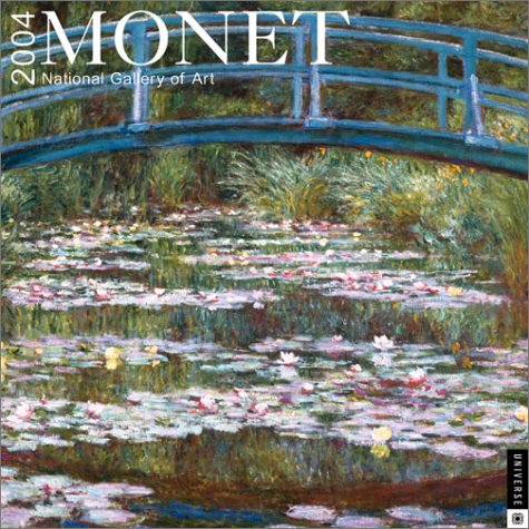 Monet 2004 Wall Calendar: National gallery of art,: 9780789309426 ...