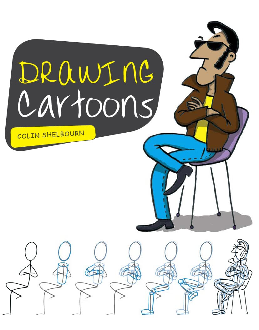 Drawing Cartoons: Amazon.co.uk: Shelbourn, Colin: 9781847971722: Books