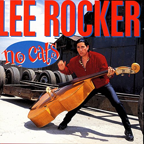 Play No Cats by Lee Rocker on Amazon Music