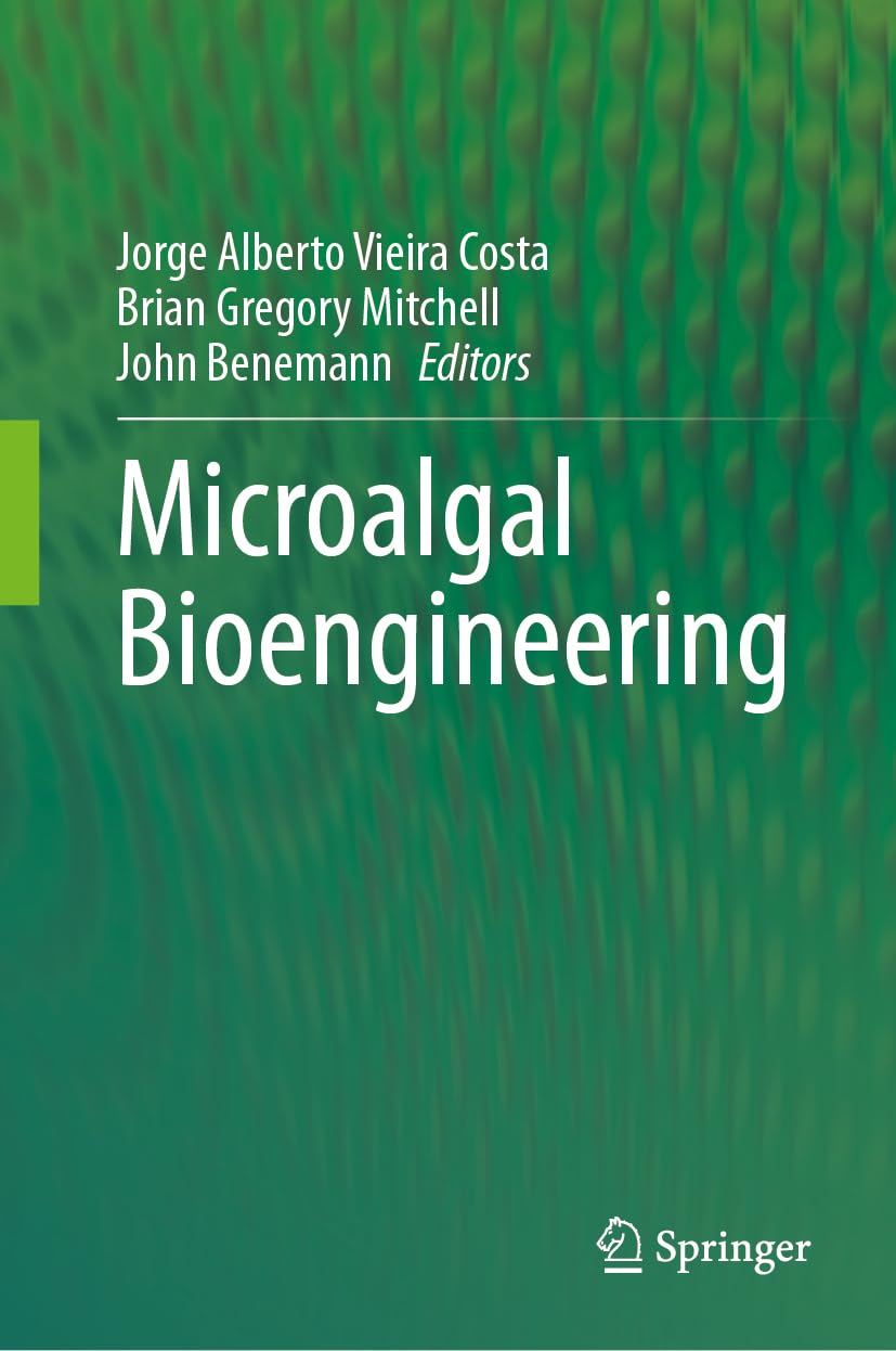 Amazon.com: Microalgal Bioengineering: 9783031612527: Costa, Jorge ...