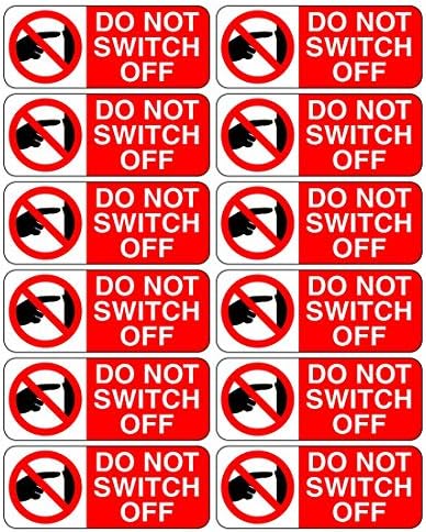 USSP&S 15x Do Not Turn Off Sticker Sign 40x12mm - Switch, Light ...