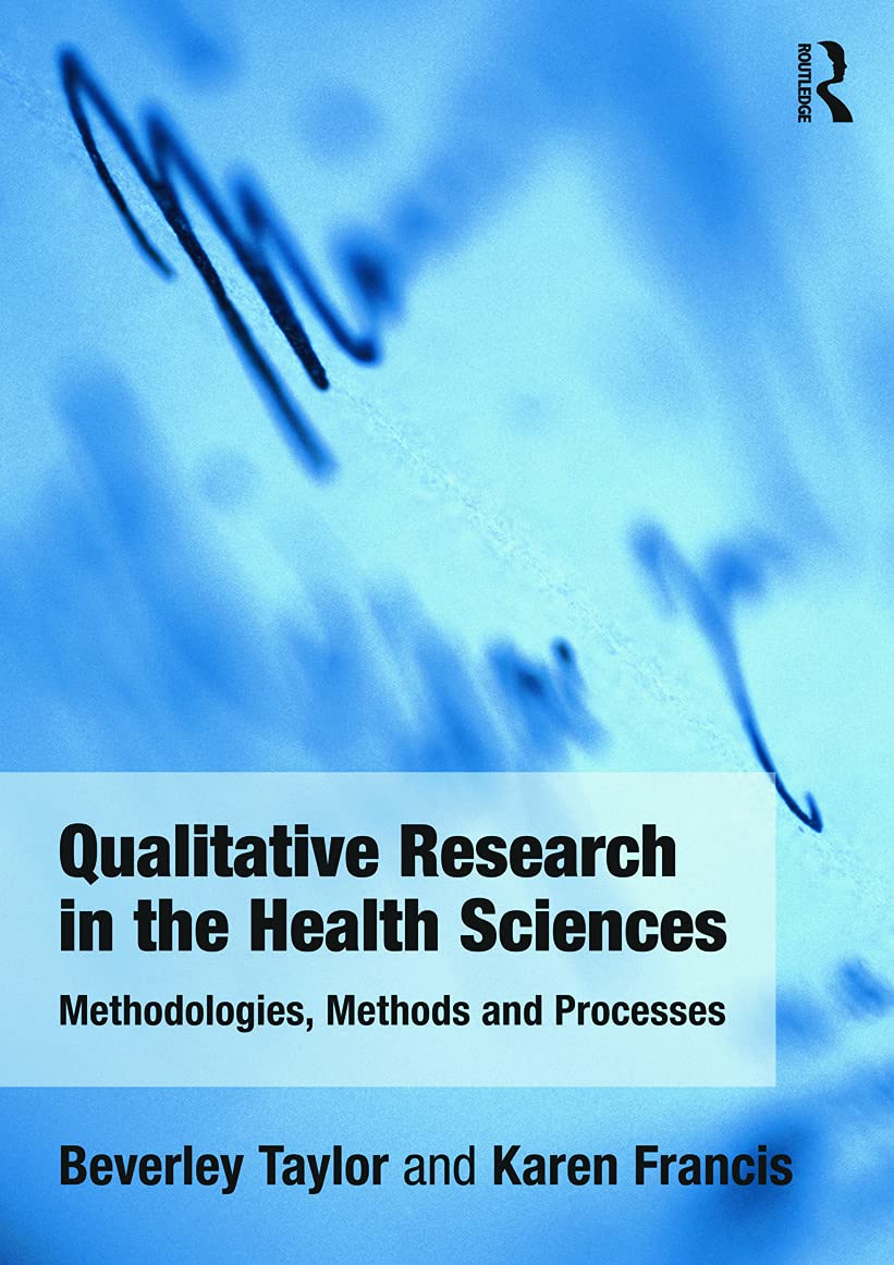 Amazon | Qualitative Research in the Health Sciences | Taylor, Bev ...