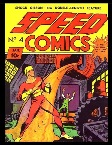 Speed Comics #4: Classic Golden Age Superhero Comic 1940 - Action ...