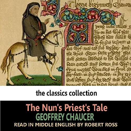 The Nun's Priest's Tale (Audio Download): Geoffrey Chaucer, Robert Ross ...