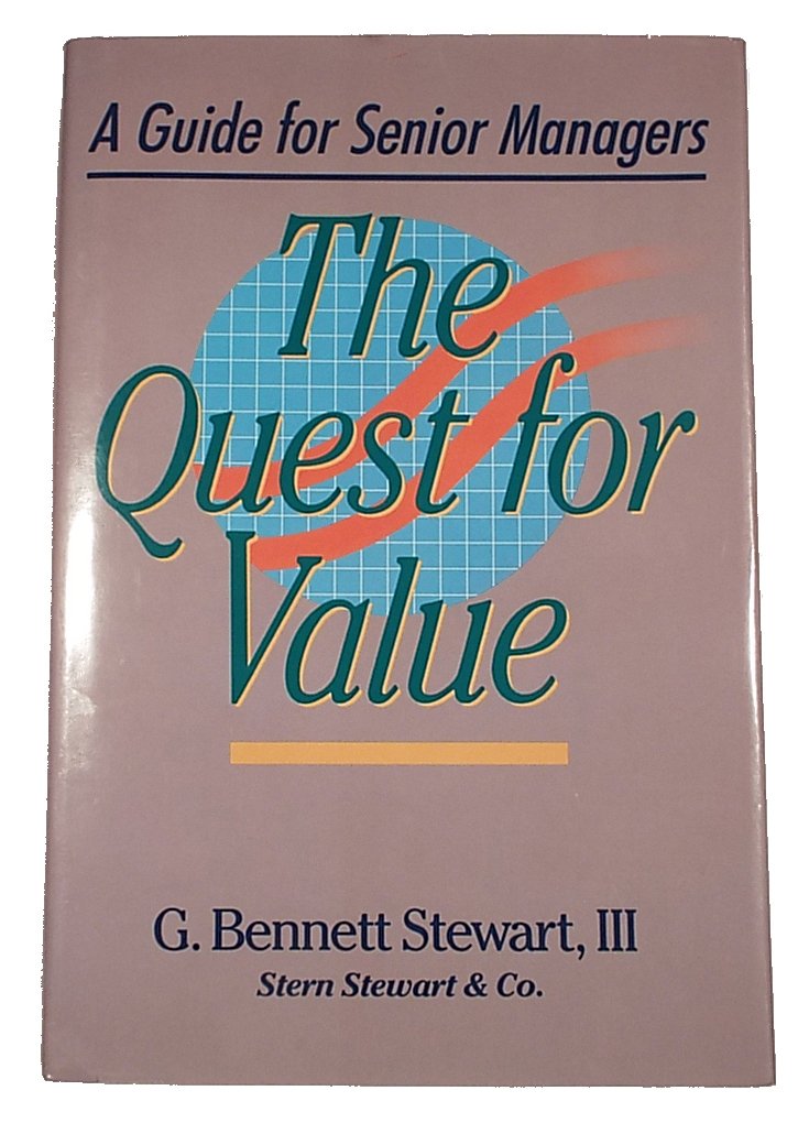The Quest for Value (A Guide for Senior Managers) 1999: 9780887304187: Amazon.com: Books
