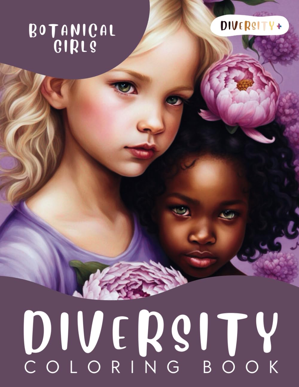Amazon.com: Diversity | Botanical Girls Coloring Book With Biracial ...