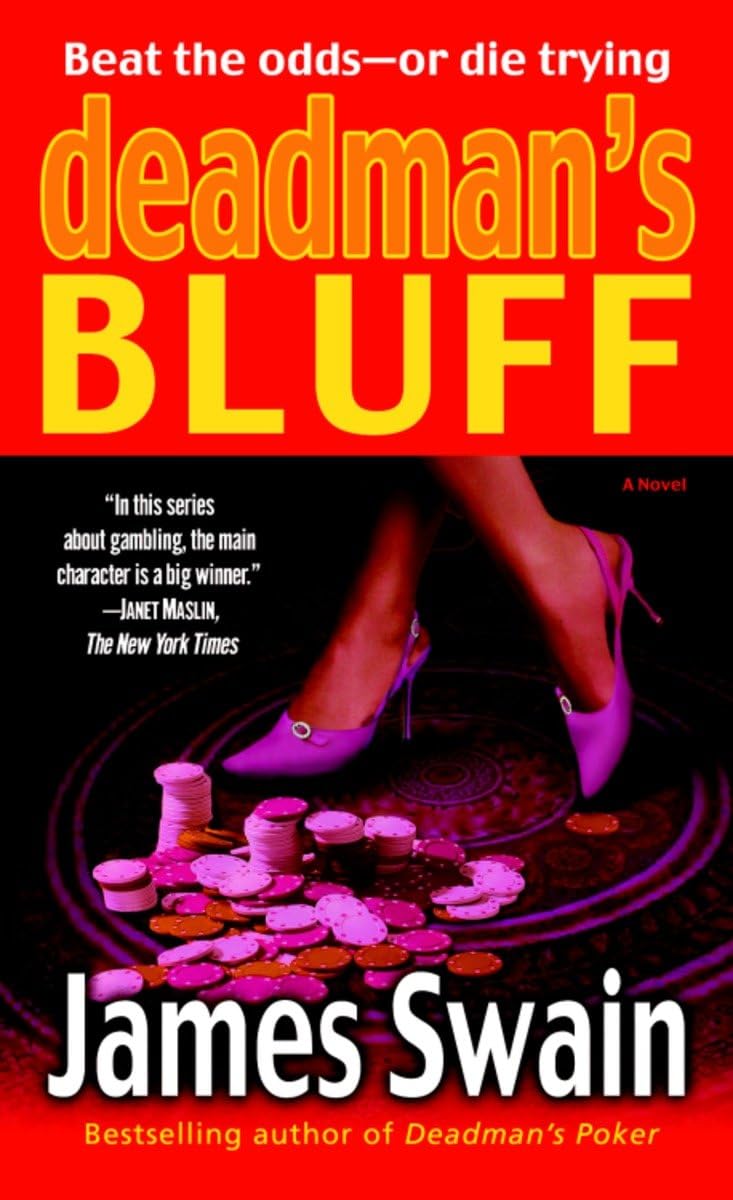 Amazon.com: Deadman's BLUFF: A Novel (Tony Valentine): 9780345475510: Swain, James: Books