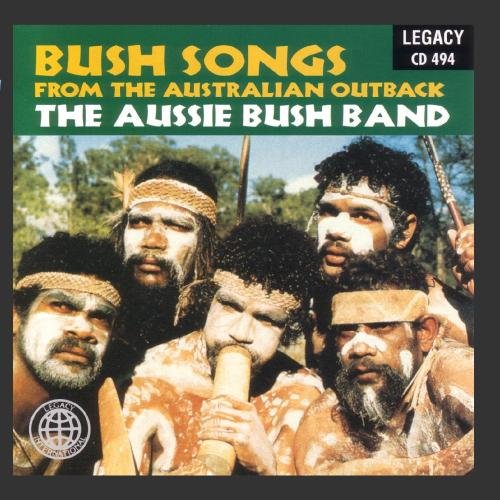Amazon.com: Bush Songs From The Australian Outback: CDs & Vinyl