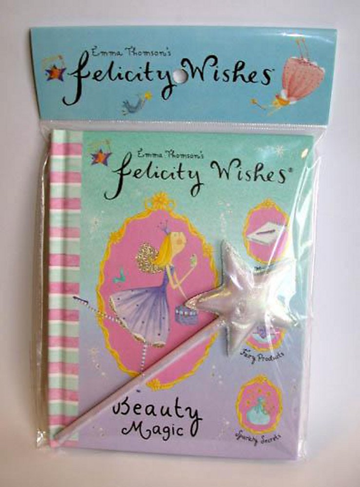 Felicity Wishes : Beauty Magic Giftpack: Emma Thomson: 9780340894194 ...