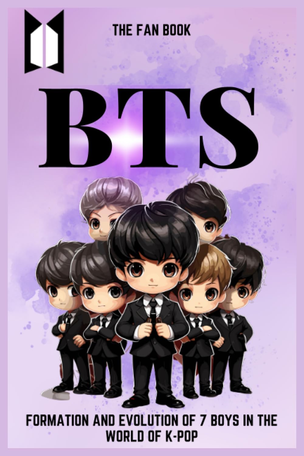 BTS For Fans: Formation and Evolution of 7 Boys in the World of K-Pop ...