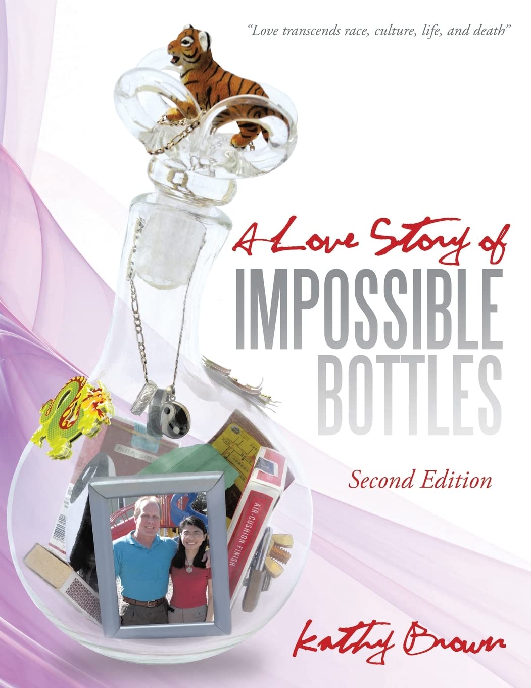 A Love Story of Impossible Bottles: Brown, Kathy: 9781483418919: Amazon ...