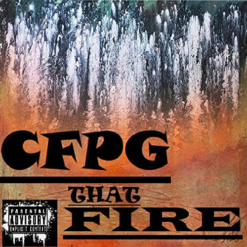 Play That Fire by CFPG on Amazon Music