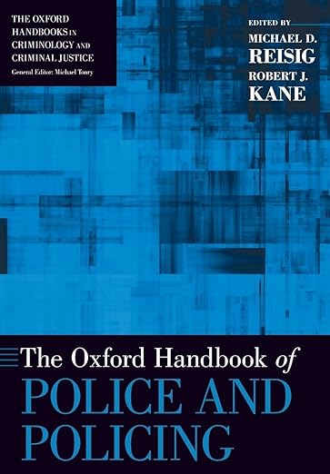Amazon.com: The Oxford Handbook of Police and Policing (Oxford ...