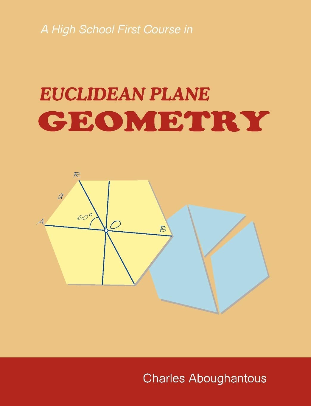 Amazon.com: A High School First Course in Euclidean Plane Geometry ...