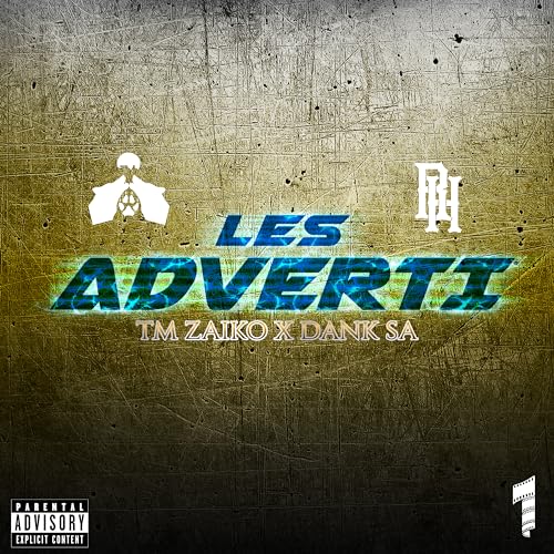 Play Les Adverti by Tm Zaiko & Dank Sa on Amazon Music Unlimited