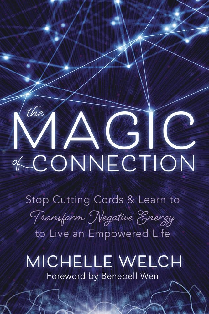 Amazon.com: The Magic of Connection: Stop Cutting Cords & Learn to ...