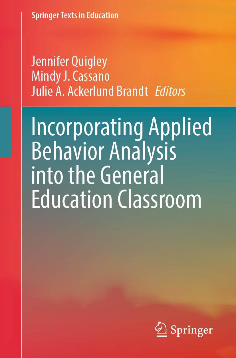 Incorporating Applied Behavior Analysis into the General Education ...