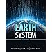 Earth System, The: Kump, Lee, Kasting, James, Crane, Robert ...
