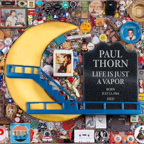 Play Life Is Just A Vapor by Paul Thorn on Amazon Music Unlimited