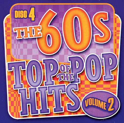Various Artists - Top of The Pop Hits - The 60s, Vol. 2 - Amazon.com Music