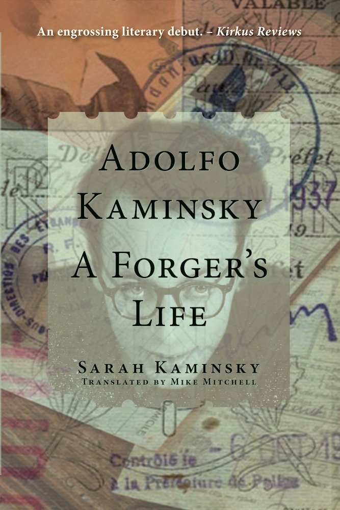 Amazon.com: Adolfo Kaminsky: A Forger's Life: 9780997003475: Kaminsky, Sarah, Kaminsky, Adolfo ...