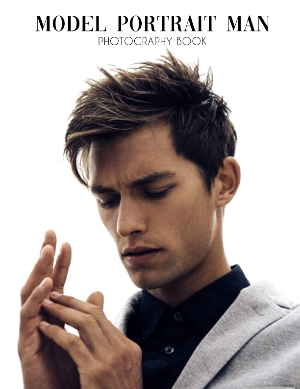Amazon | Model Portrait Man Photography Book: Photo Album Collection ...
