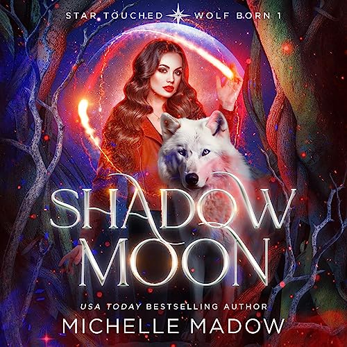 Amazon.com: Shadow Moon: Star Touched: Wolf Born, Book 2 (Audible Audio ...