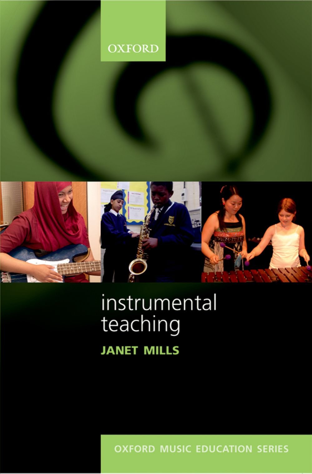 Instrumental Teaching (Oxford Music Education): Mills, Janet ...
