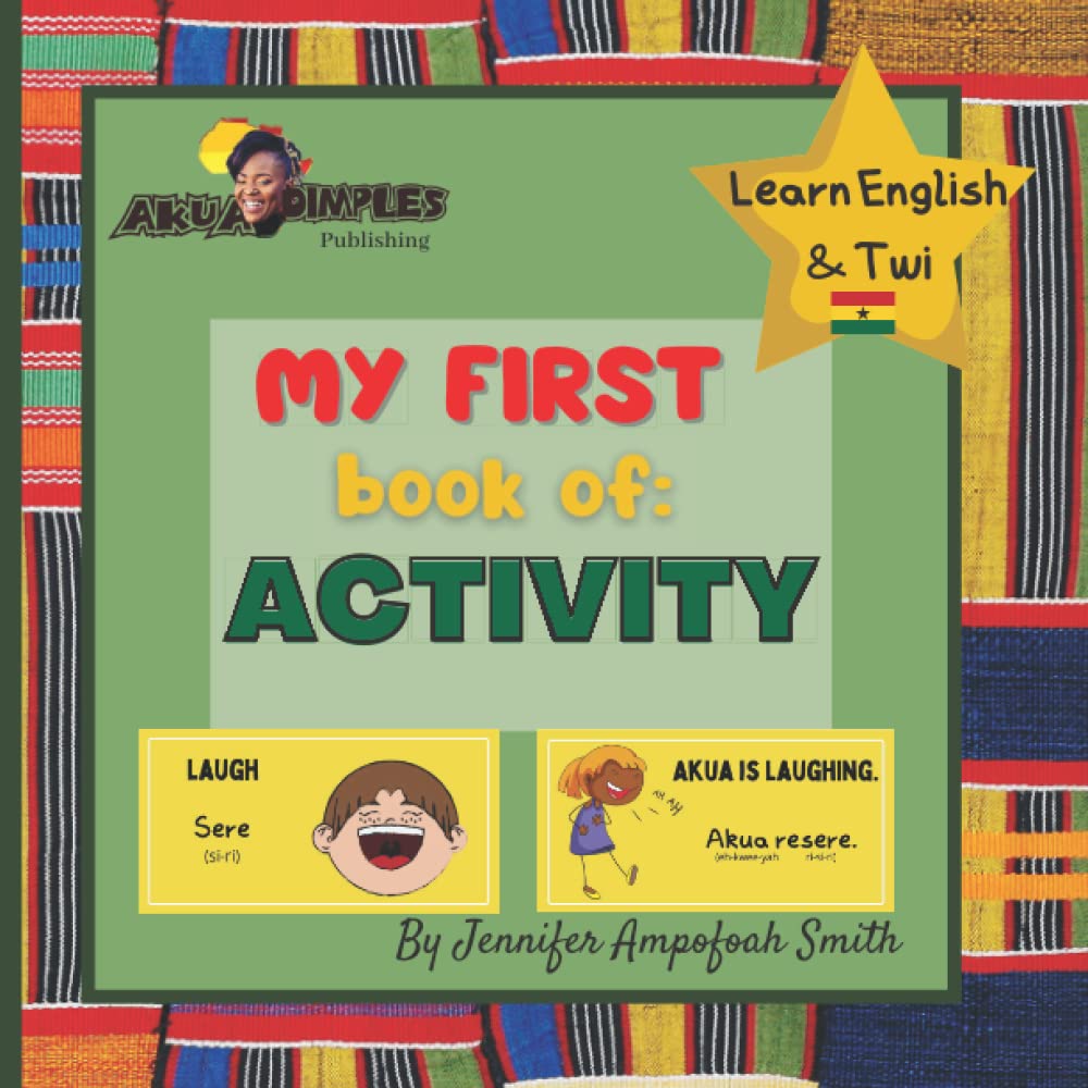 My First Book of ACTIVITY | Learn English and Twi: Learn English & Twi ...